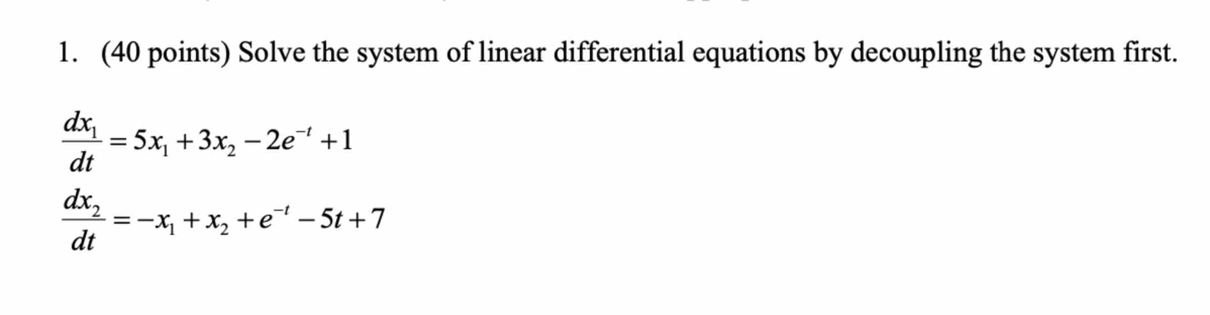 Solved Solve the system of linear differential equations by | Chegg.com