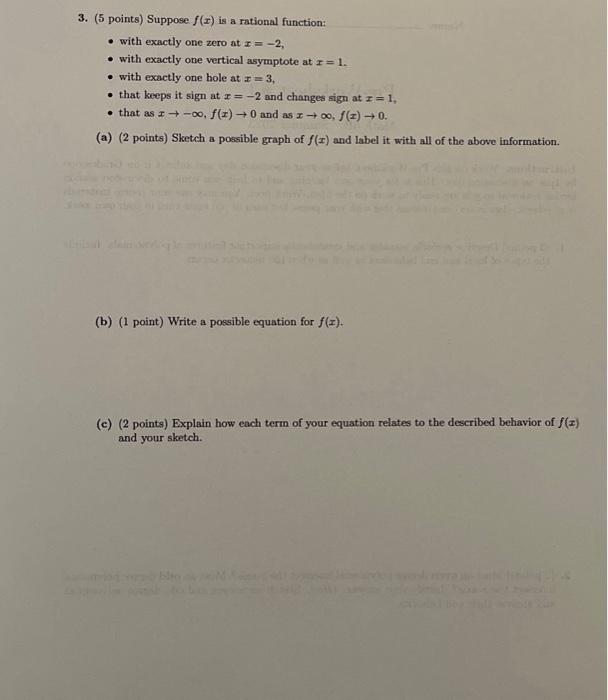 Solved 3. (5 points) Suppose f(x) is a rational function: - | Chegg.com Solved 3. (5 points) Suppose f(x) is a rational function: - | Chegg.com