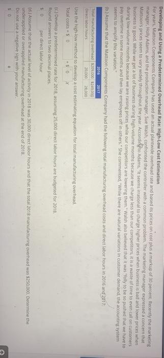 Solved Developing and using a Predetermined Overhead Rate: | Chegg.com