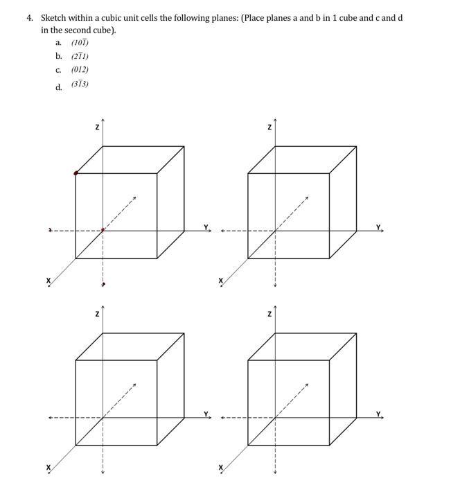 [Solved]: Sketch within a cubic unit cells the following pla
