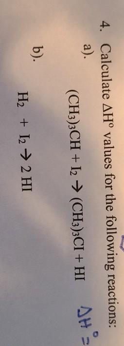 Solved 4. Calculate AH° values for the following reactions: | Chegg.com