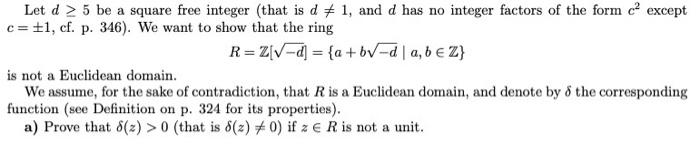 Solved Let d > 5 be a square free integer (that is d # 1, | Chegg.com