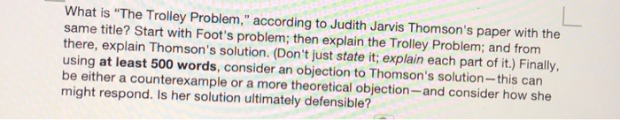What is "The Trolley Problem," according to Judith | Chegg.com