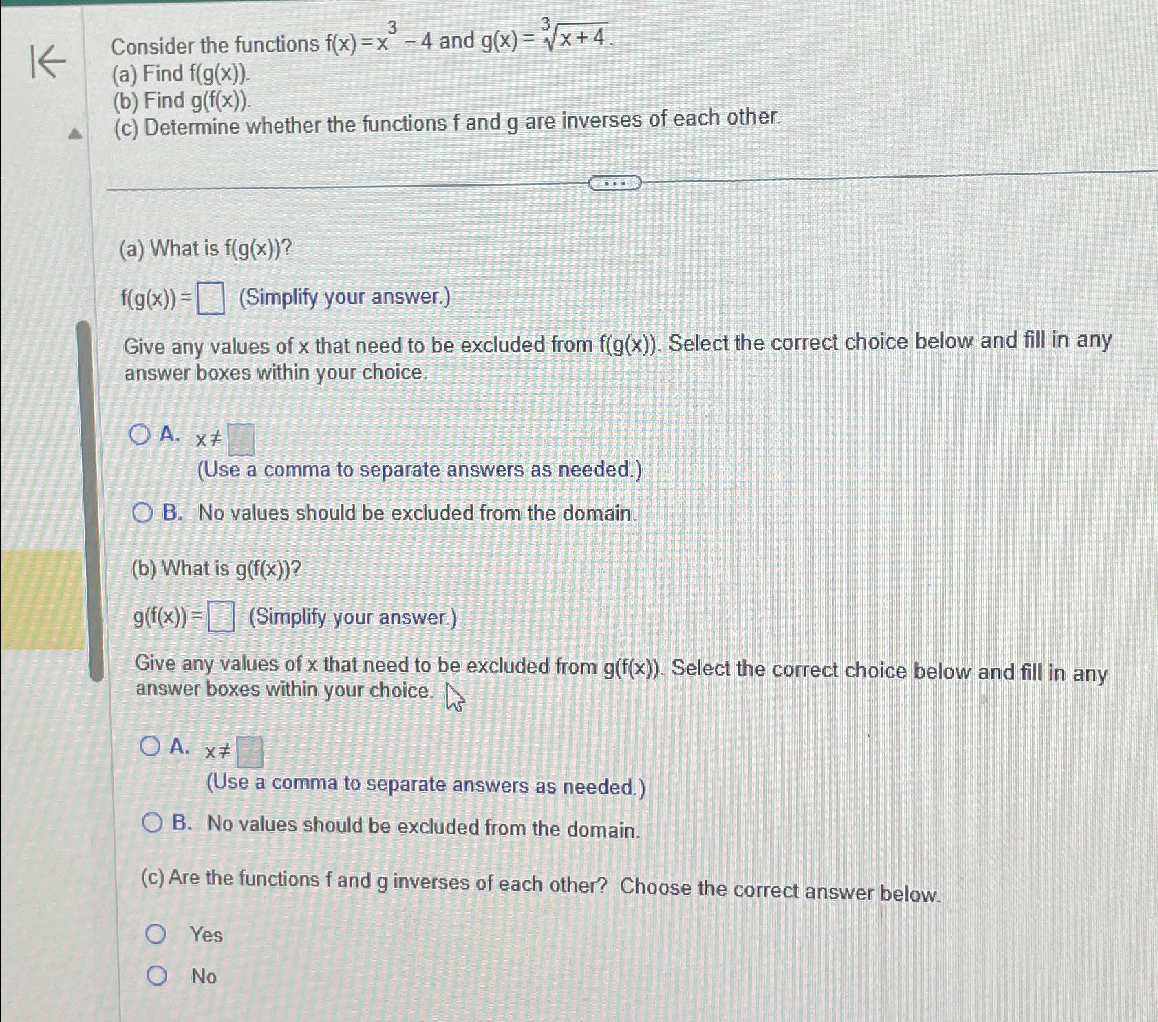 Solved Consider the functions f(x)=x3-4 ﻿and g(x)=x+43.(a) | Chegg.com