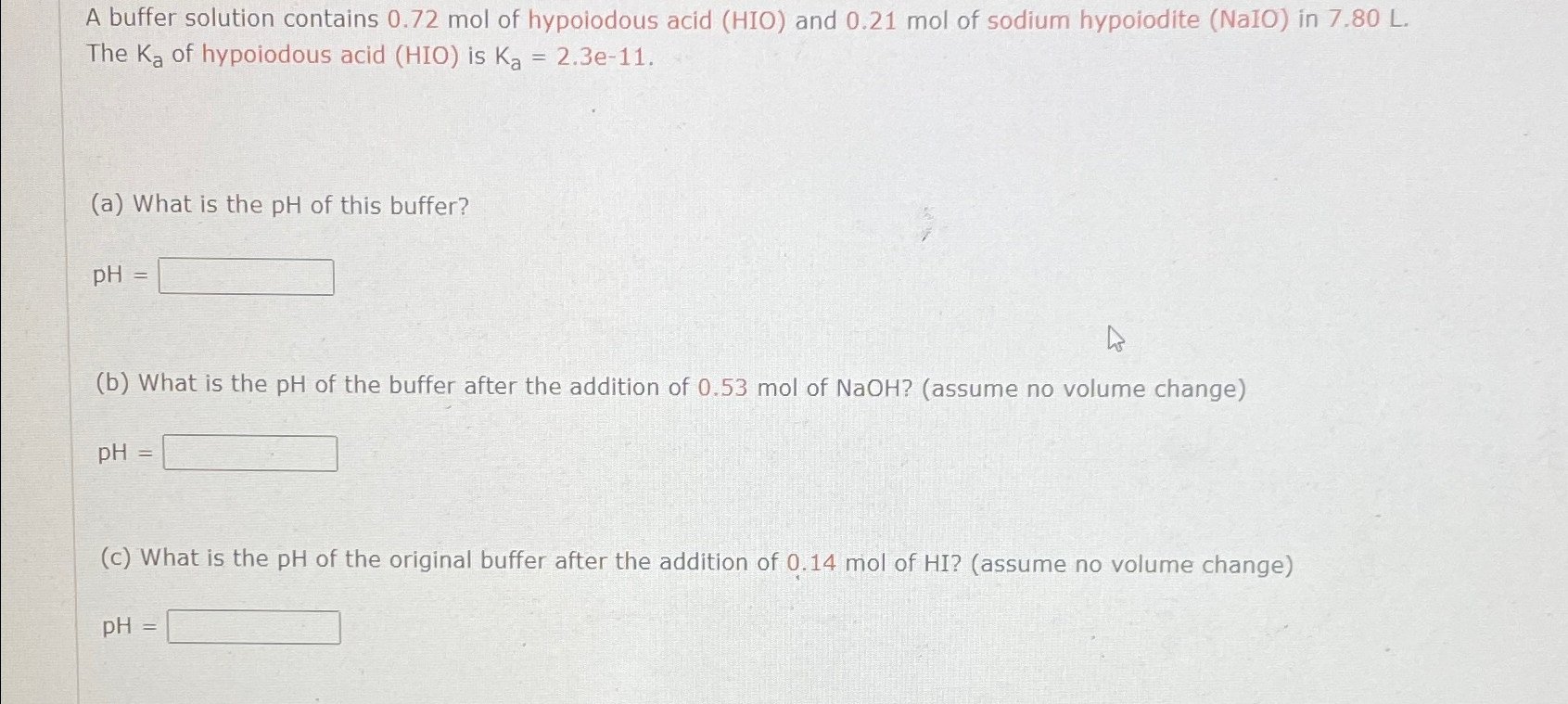 Solved A buffer solution contains 0.72mol of hypoiodous acid | Chegg.com