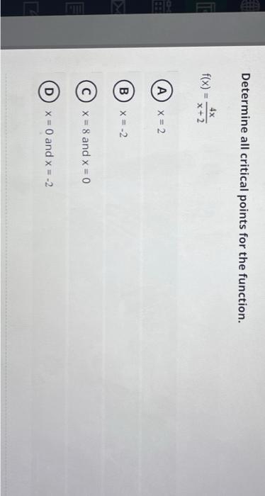 Solved determine all critical points for the functionf(x) = | Chegg.com