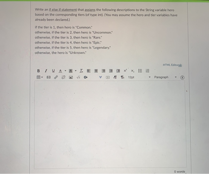 Solved Write an if else if statement that assigns the | Chegg.com