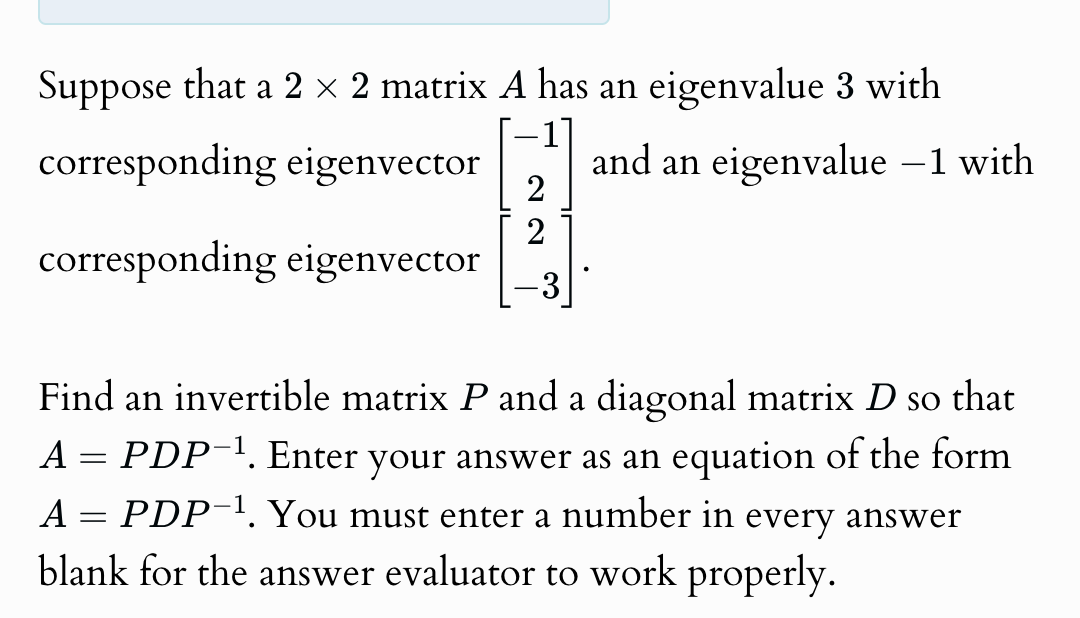 Solved Suppose That A 2×2 ﻿matrix A Has An Eigenvalue 3 7048