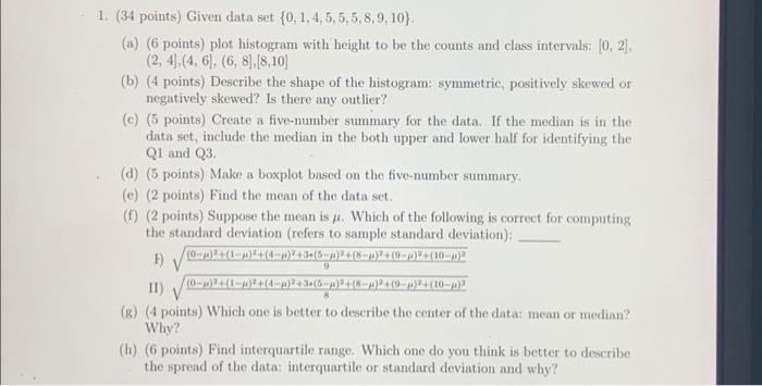 Solved 1. (34 points) Given data set {0, 1, 4, 5, 5, 5, 8, | Chegg.com