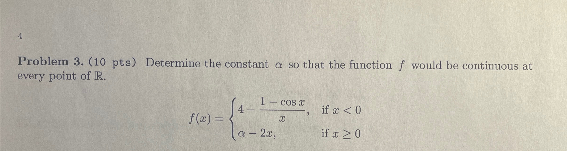 Solved 4Problem 3. (10 ﻿pts) ﻿Determine the constant α ﻿so | Chegg.com