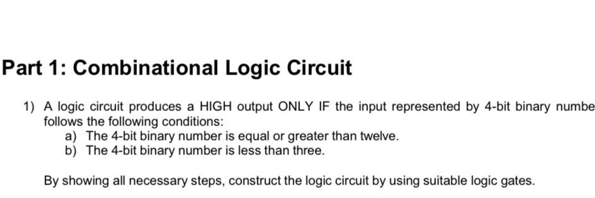 Solved help Part 1: Combinational Logic Circuit1) ﻿A logic | Chegg.com