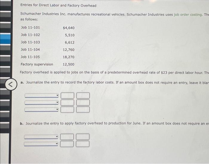 Solved Entries for Direct Labor and Factory Overhead | Chegg.com
