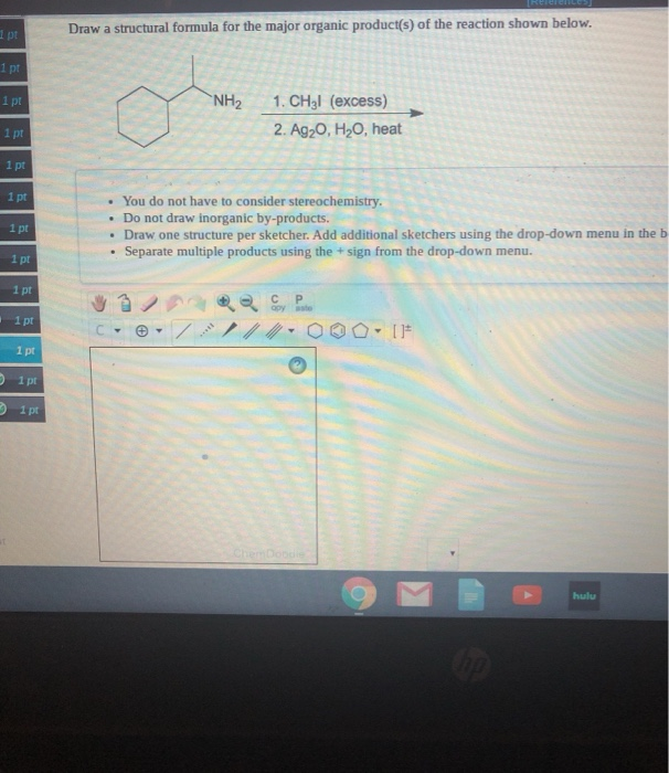 Solved ipt Draw a structural formula for the major organic | Chegg.com