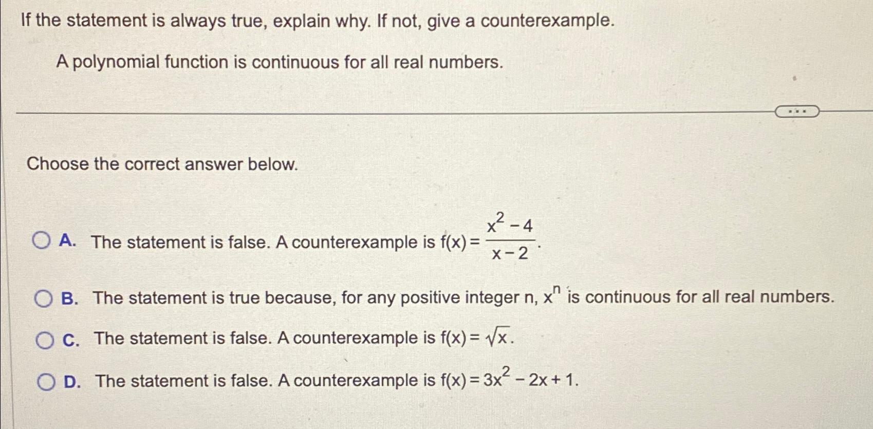 Solved If the statement is always true, explain why. If not, | Chegg.com