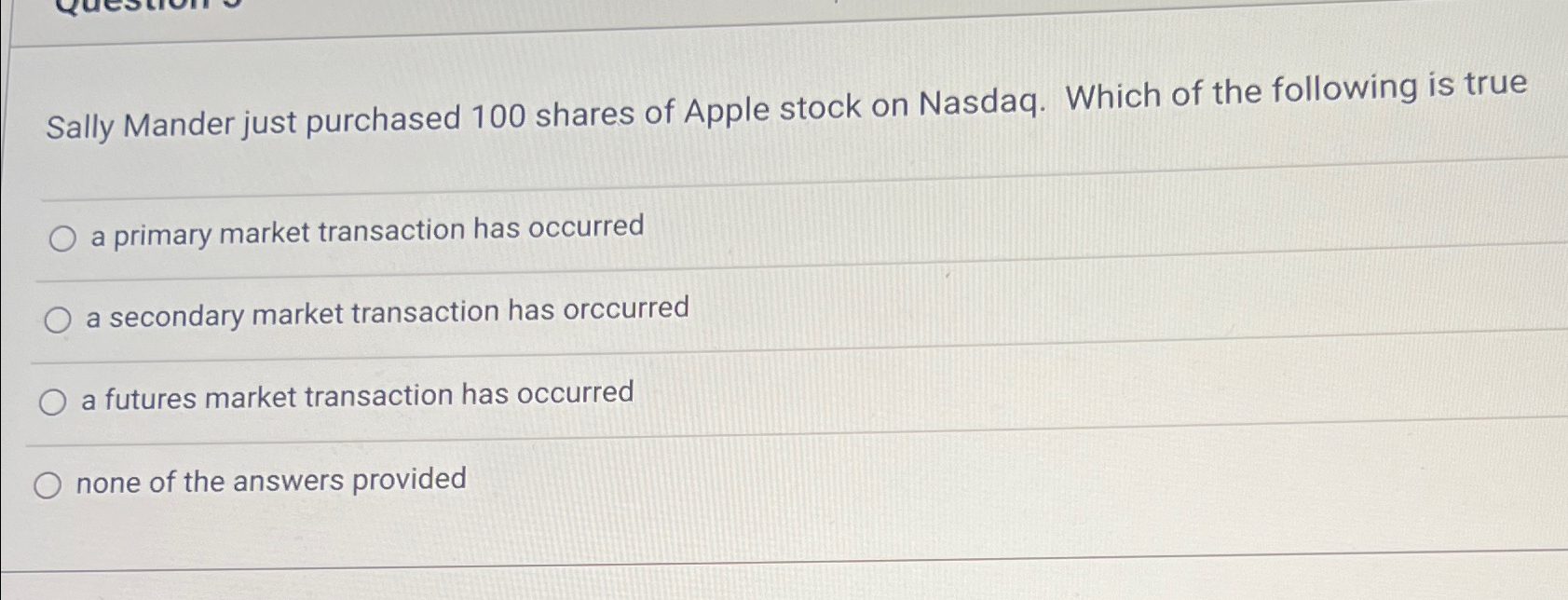 Solved Sally Mander just purchased 100 ﻿shares of Apple | Chegg.com