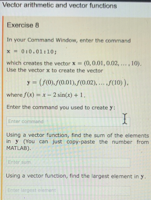 Solved Vector arithmetic and vector functions Exercise 8 In | Chegg.com