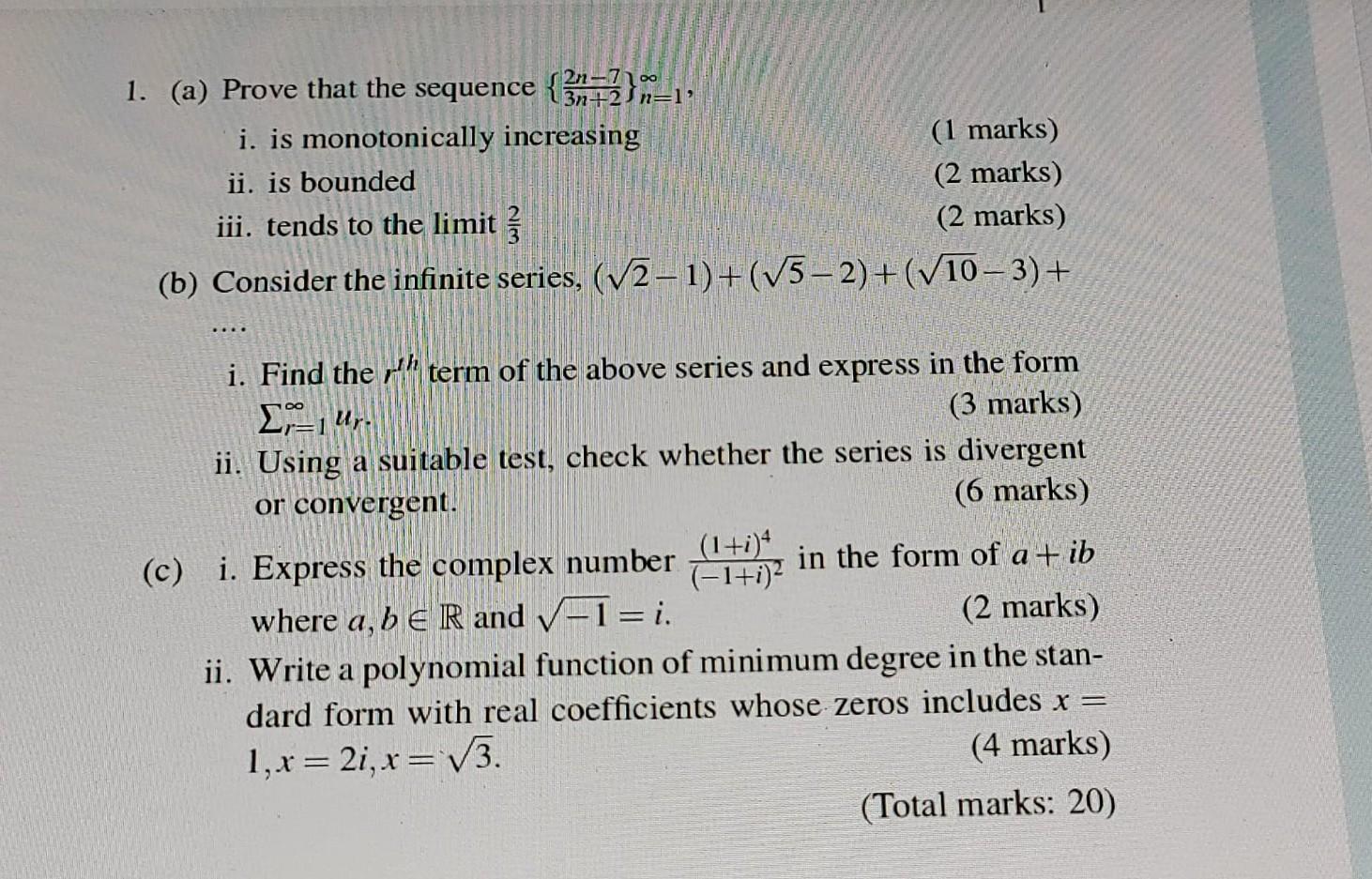 Solved 1. (a) Prove that the sequence {3n+22n−7}n=1∞, i. is | Chegg.com