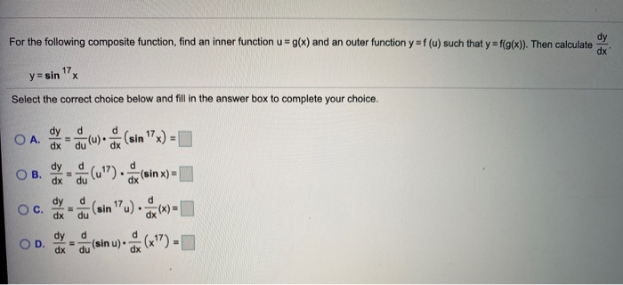 Solved dy For the following composite function, find an | Chegg.com