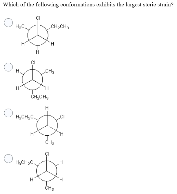 Solved Which of the following conformations exhibits the | Chegg.com