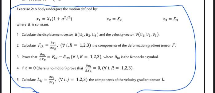 Solved Exercise 2: A body undergoes the motion defined by: | Chegg.com