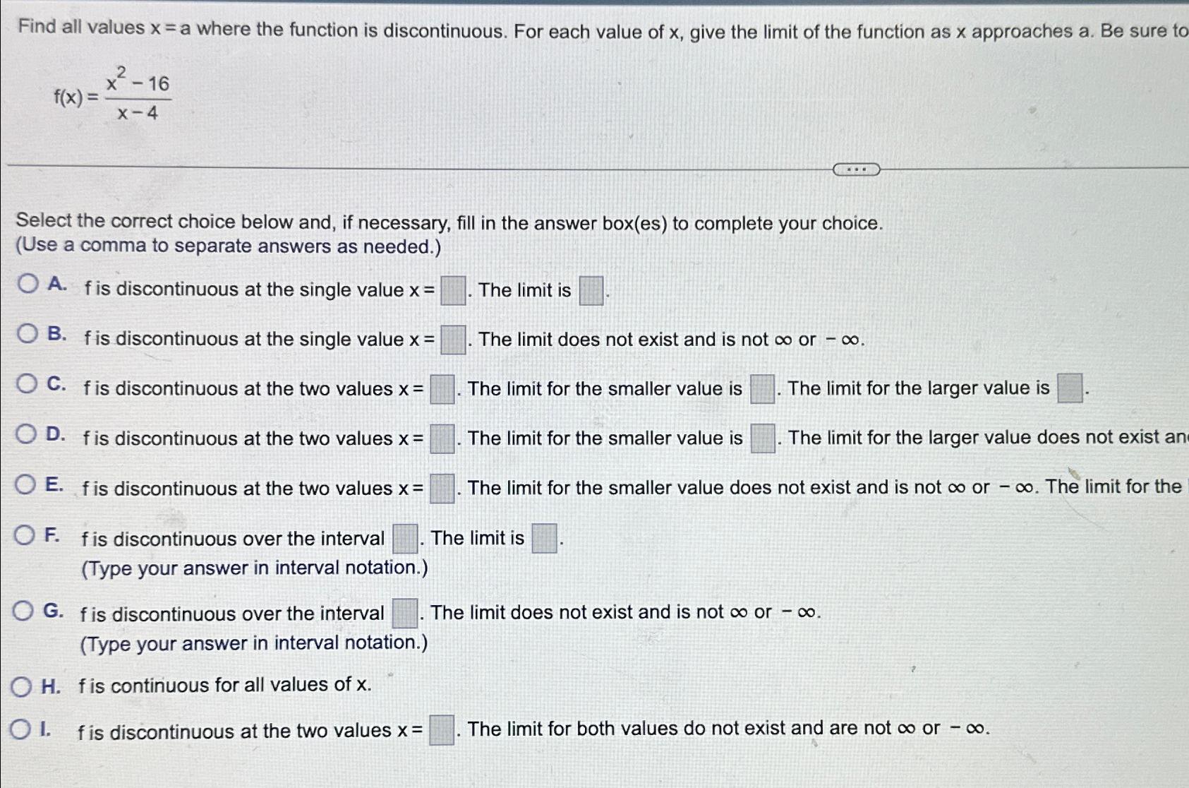 Solved Find all values x=a where the function is | Chegg.com
