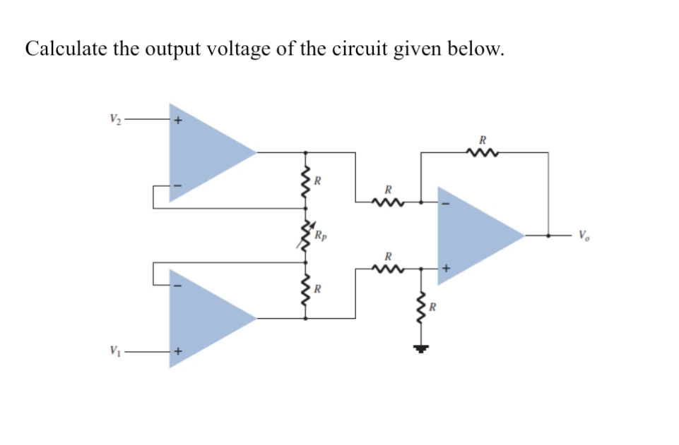 Solved Calculate the output voltage of the circuit given | Chegg.com
