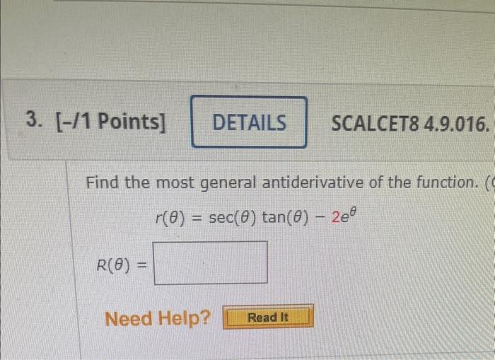 Solved Find the most general antiderivative of the function. | Chegg.com