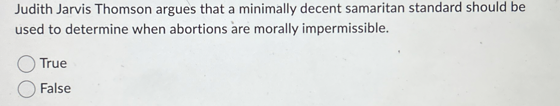 Solved Judith Jarvis Thomson argues that a minimally decent | Chegg.com
