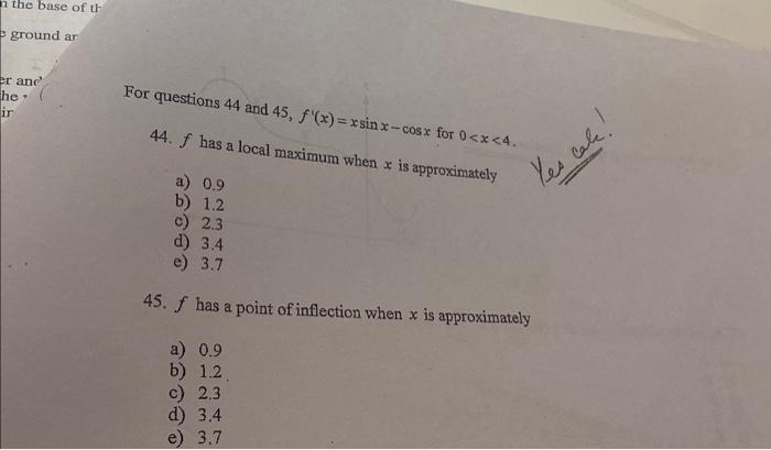 Solved For questions 44 and 45,f′(x)=xsinx−cosx for 0 | Chegg.com