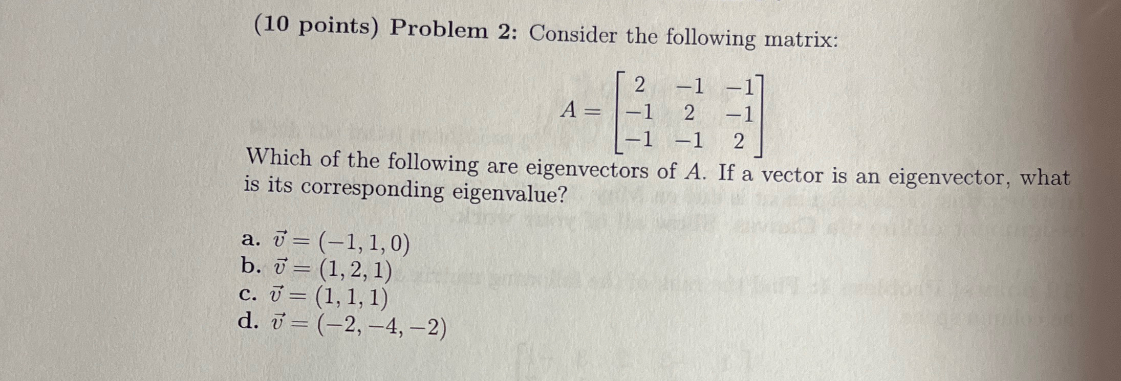 Solved (10 ﻿points) ﻿Problem 2: Consider the following | Chegg.com