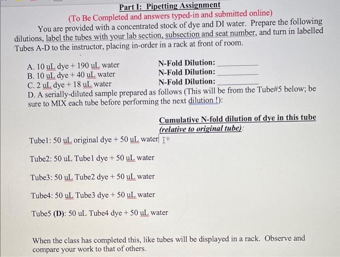 Solved A. 10 uL dye +190 uL water N-Fold Dilution: B. 10 uL | Chegg.com