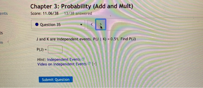 Solved Chapter 3: Probability (Add and Mult) Score: 11.06/38 | Chegg.com