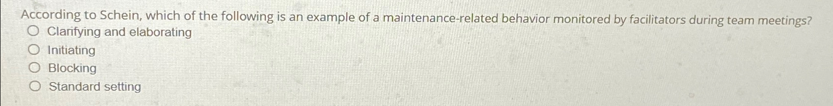 Solved According to Schein, which of the following is an | Chegg.com