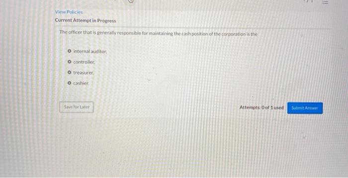 Solved View Policies Current Attempt in Progress The officer | Chegg.com