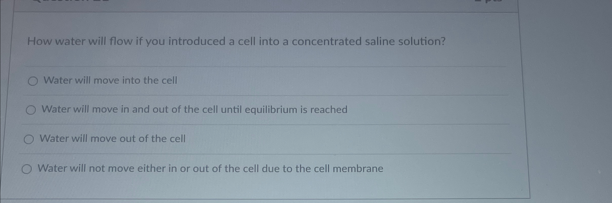 Solved How water will flow if you introduced a cell into a | Chegg.com