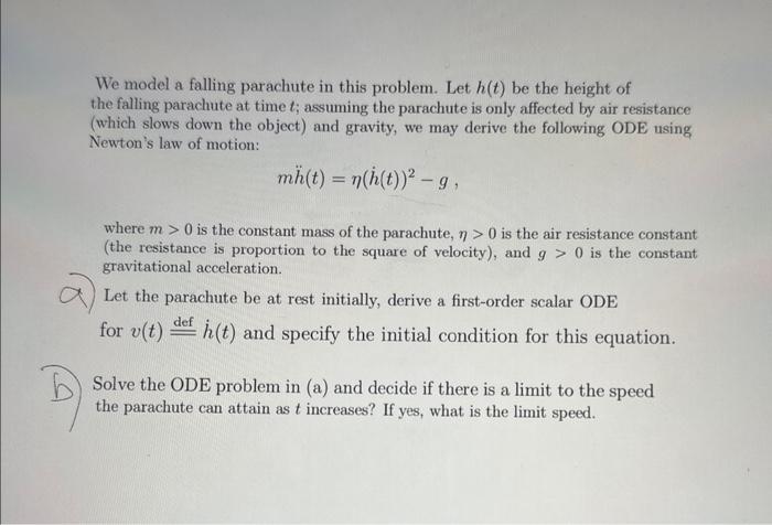 Solved We model a falling parachute in this problem. Let | Chegg.com