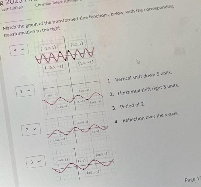 Match the graph of the transformed sine functions, | Chegg.com