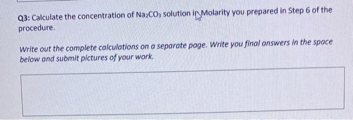Q3: Calculate the concentration of Na2CO3 solution in | Chegg.com