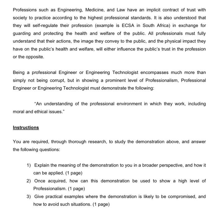 Solved Professions such as Engineering, Medicine, and Law | Chegg.com