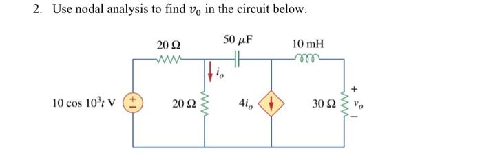 Solved 2. Use nodal analysis to find v0 in the circuit | Chegg.com