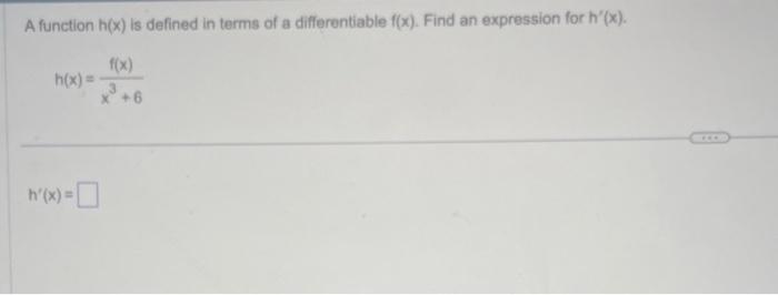 Solved A function h(x) is defined in terms of a | Chegg.com