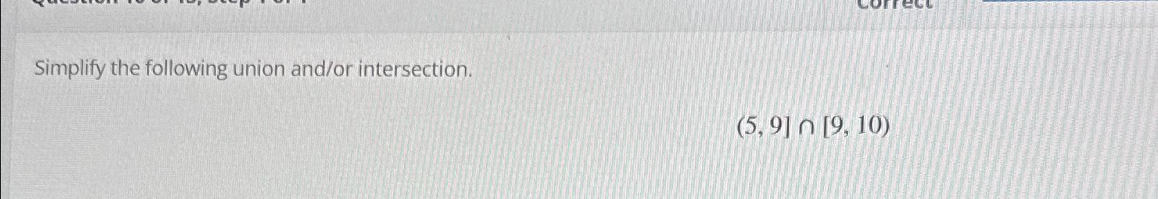 Solved Simplify the following union and/or | Chegg.com