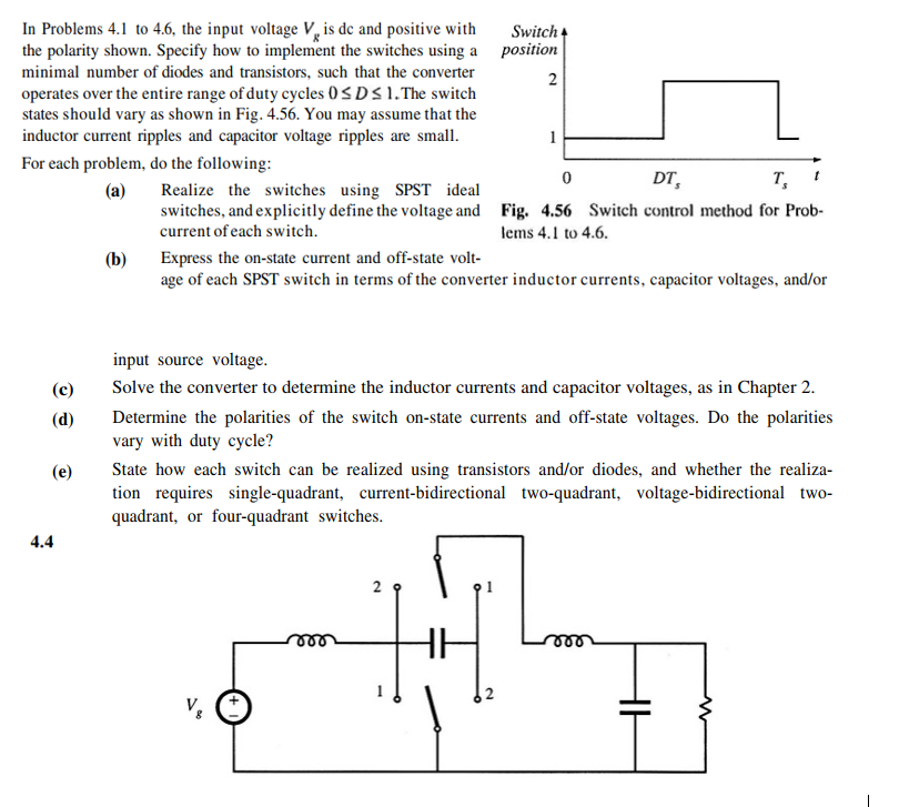 In Problems 4.1 ﻿to 4.6, ﻿the input voltage Vg ﻿is dc | Chegg.com