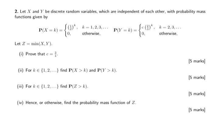 Solved 2. Let X and Y be discrete random variables, which | Chegg.com