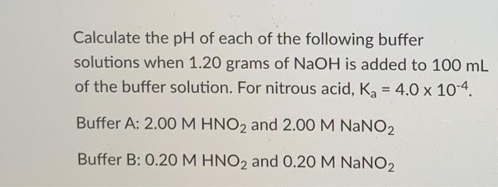 Solved Calculate the pH of each of the following buffer | Chegg.com
