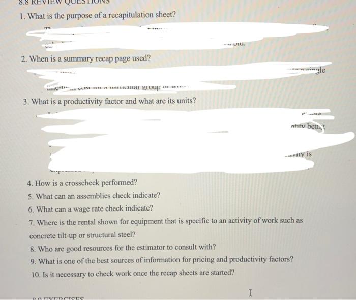 Solved 8.8 1. What is the purpose of a recapitulation sheet? | Chegg.com
