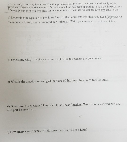 Solved 33. A candy company has a machine that produces candy | Chegg.com