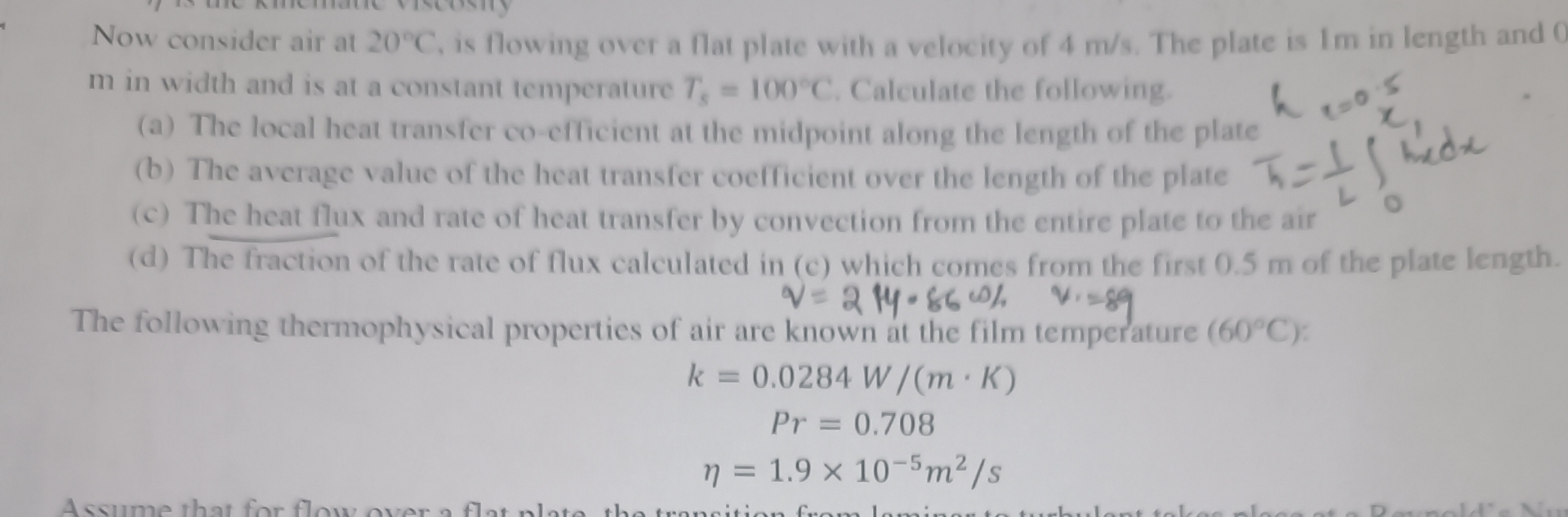 Solved Now consider air at 20°C, ﻿is flowing over a flat | Chegg.com
