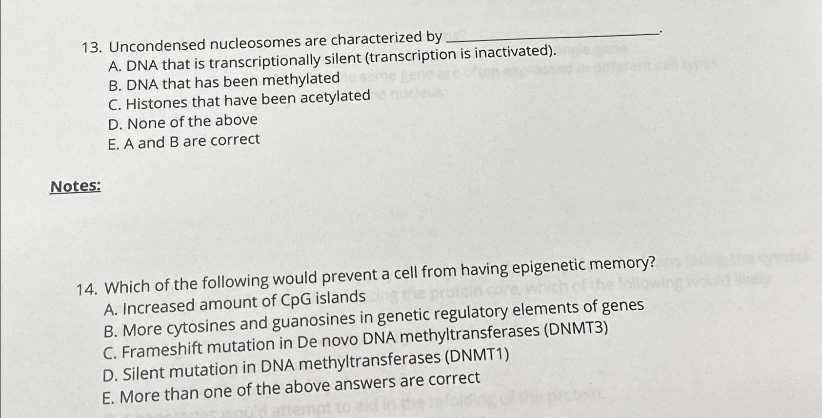 Solved Uncondensed nucleosomes are characterized byA. ﻿DNA | Chegg.com