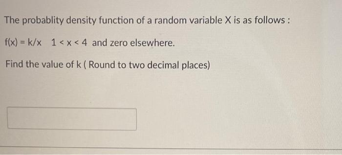 Solved The probablity density function of a random variable | Chegg.com